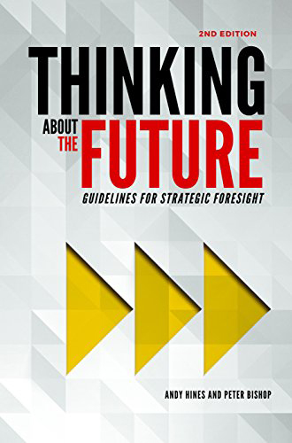Thinking about the Future | Hinesight....for Foresight